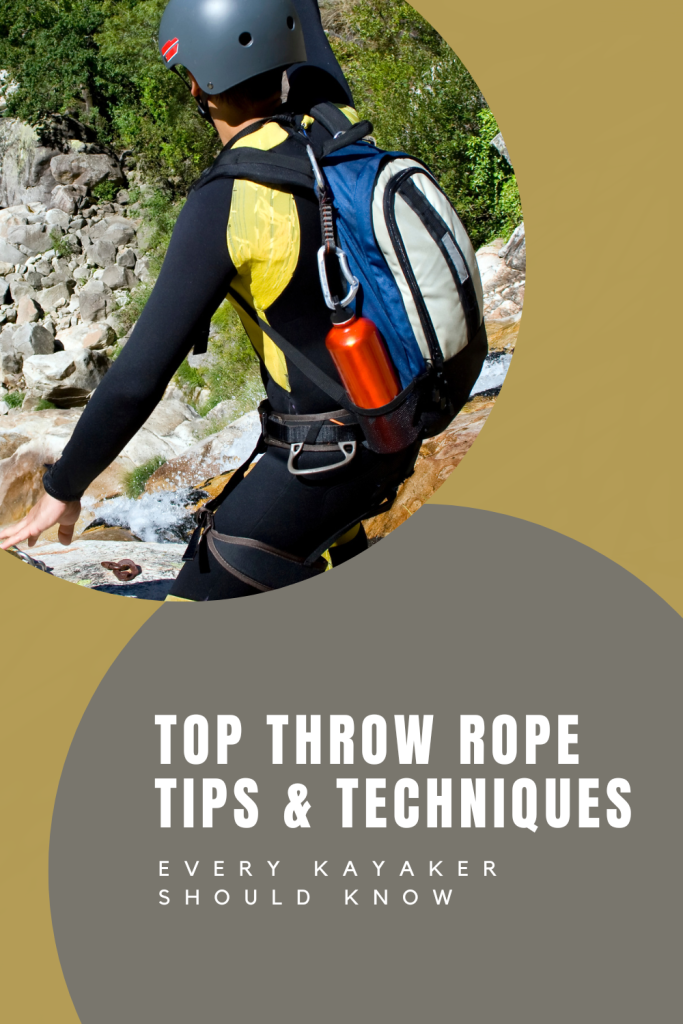 Top Throw Rope Tips & Techniques Every Kayaker Should Know - Kayak Help