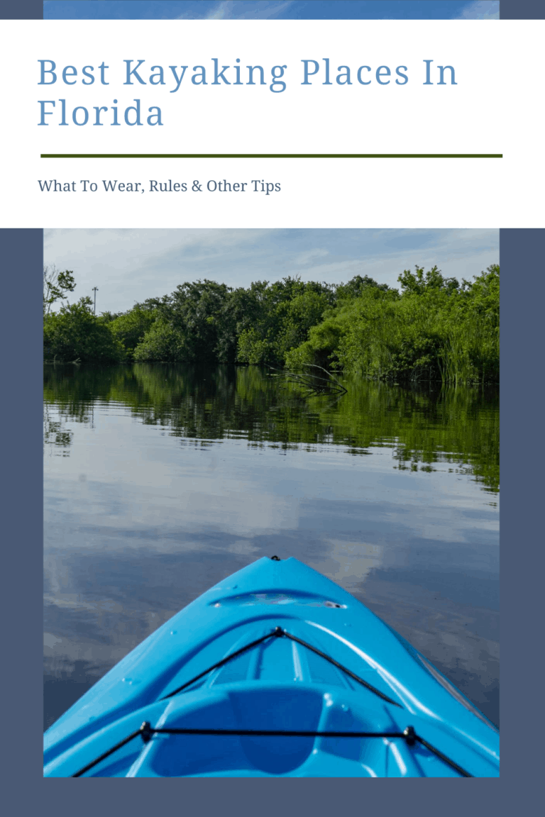 Best Kayaking Places In Florida - What To Wear, Rules & Other Tips ...