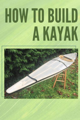 How To Build A Kayak - Kayak Help