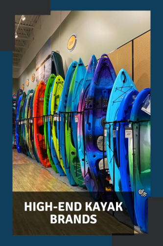 11 High-End Kayak Brands In 2025 - Kayak Help