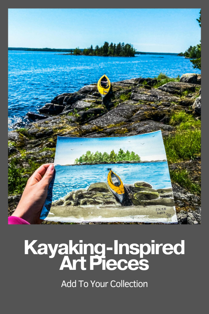 15 Kayaking-Inspired Art Pieces To Add To Your Collection - Kayak Help
