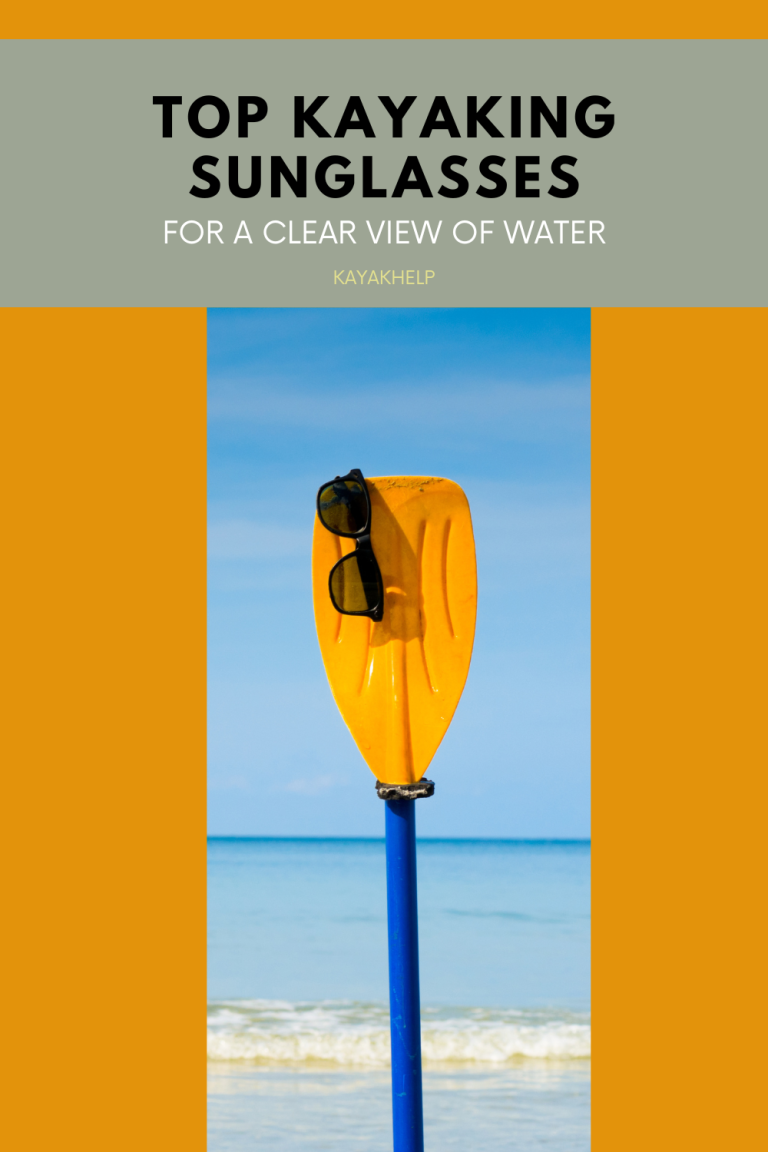 Top 10 Kayaking Sunglasses For A Clear View Of The Water - Kayak Help