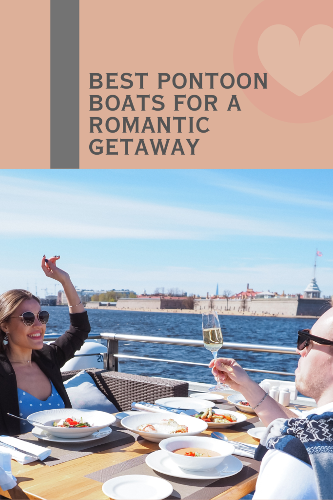 Best Pontoon Boats For A Romantic Getaway - Kayak Help